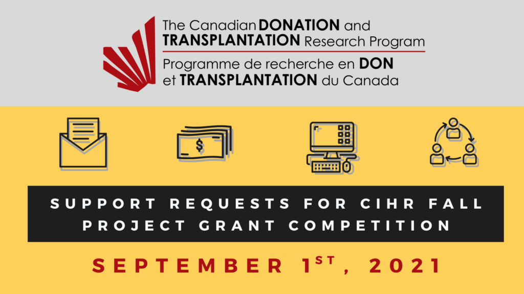 CDTRP Support for Research Proposals and Fall 2021 CIHR Project Grants ...