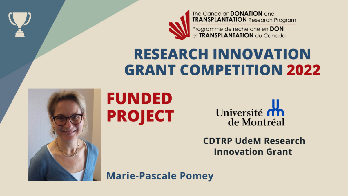 CDTRP UdeM Research Innovation Grant – Dr. Marie-Pascale Pomey ...