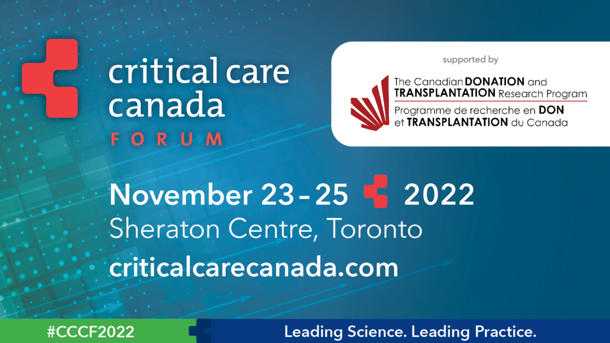 Critical Care Canada Forum: November 23-25, 2022 – Canadian Donation ...