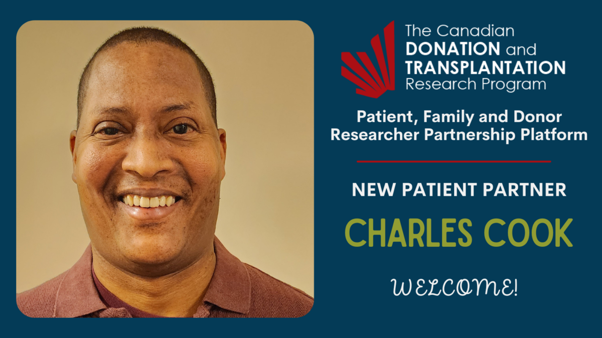 Welcome to new Patient, Family, Donor Partner: Charles Cook – Canadian ...