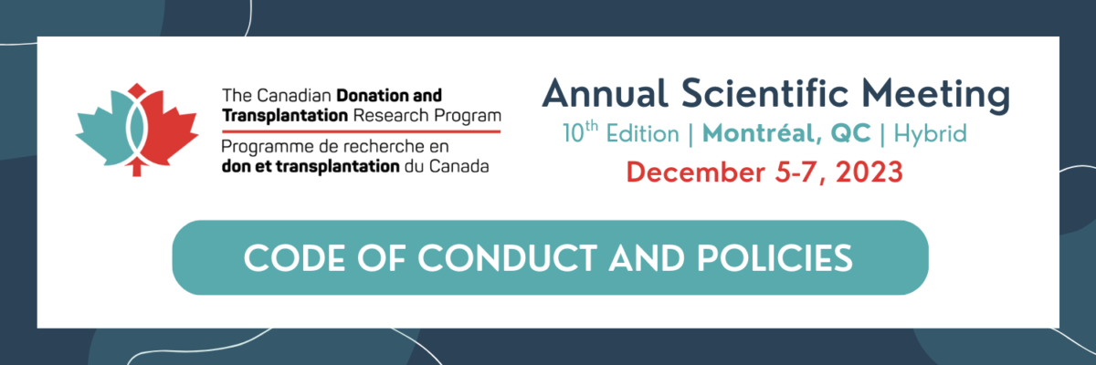 CDTRP 10th Annual Scientific Meeting – Code of Conduct and Policies ...