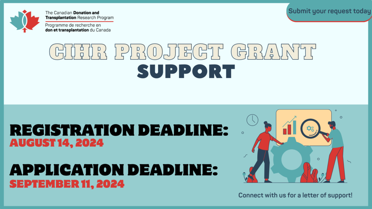 CIHR Project Grant Support – Canadian Donation and Transplantation ...