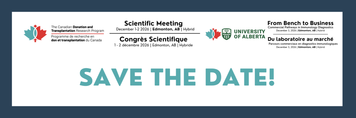 Save the Date for CDTRP’s 2026 Scientific Meeting – Canadian Donation ...